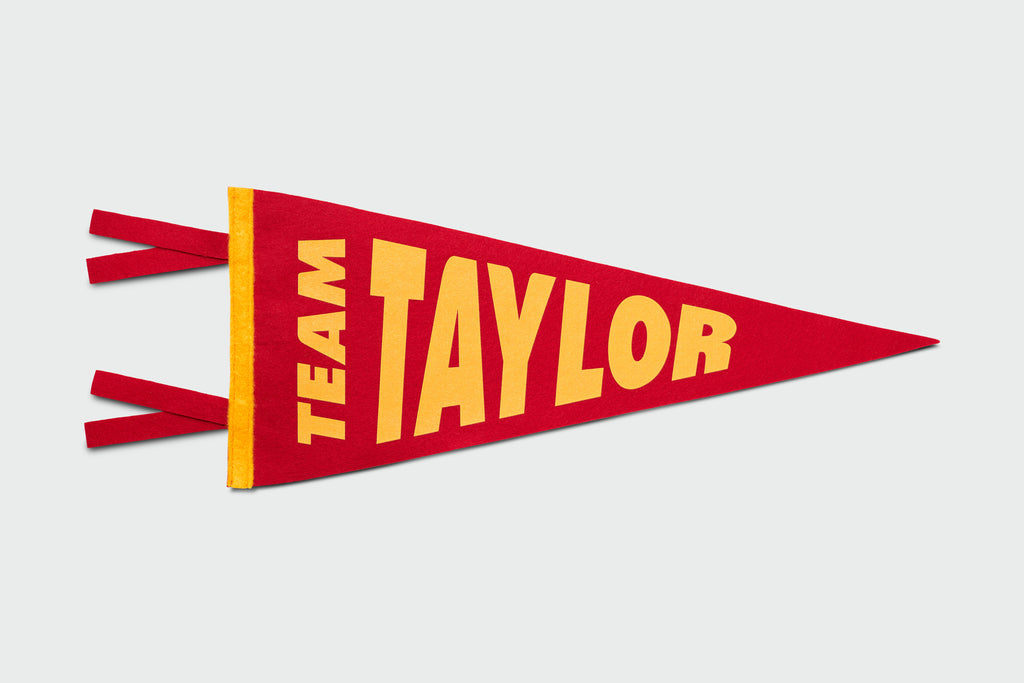 Team Taylor Pennant – Sandlot Goods